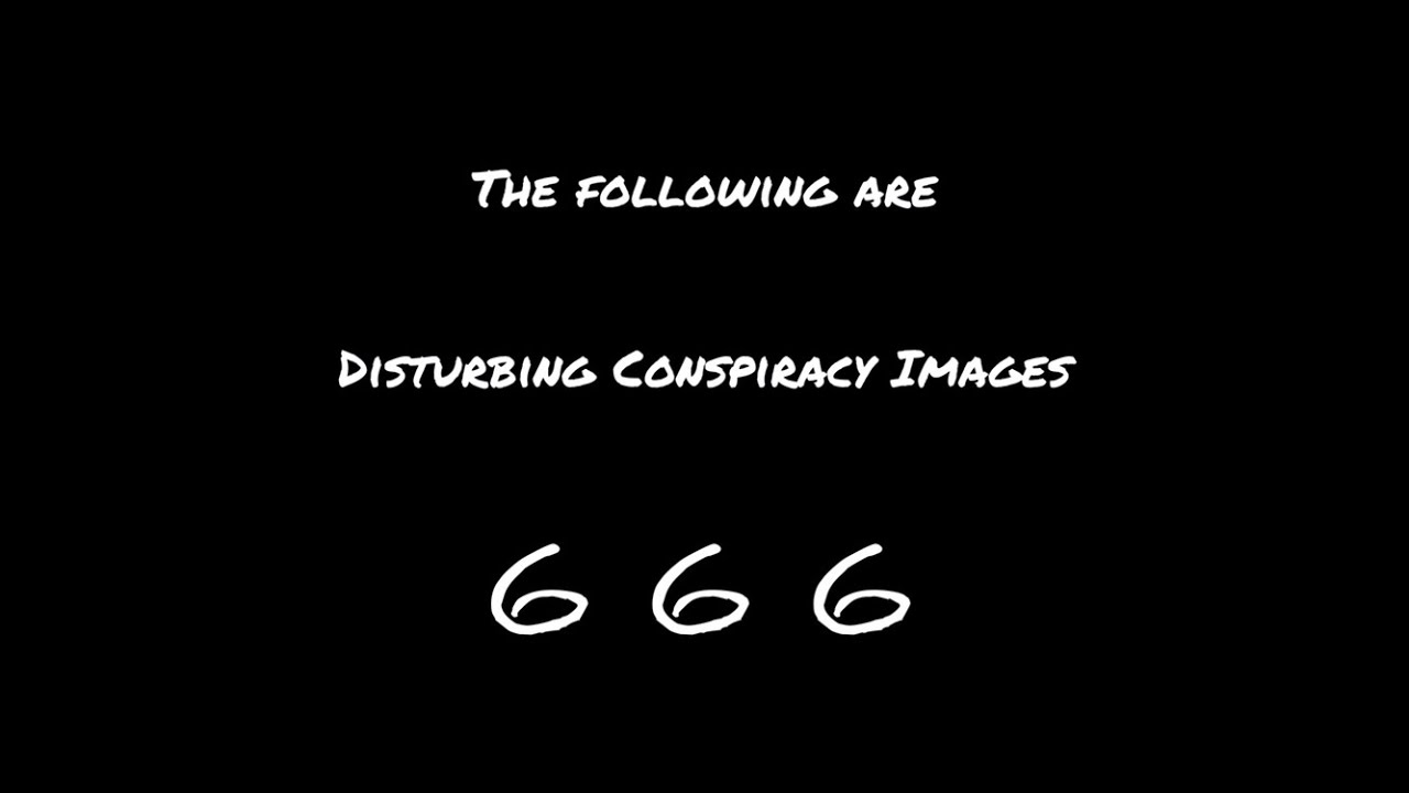 666 Subs Special - #Conspiracy #Shockers - YouTube