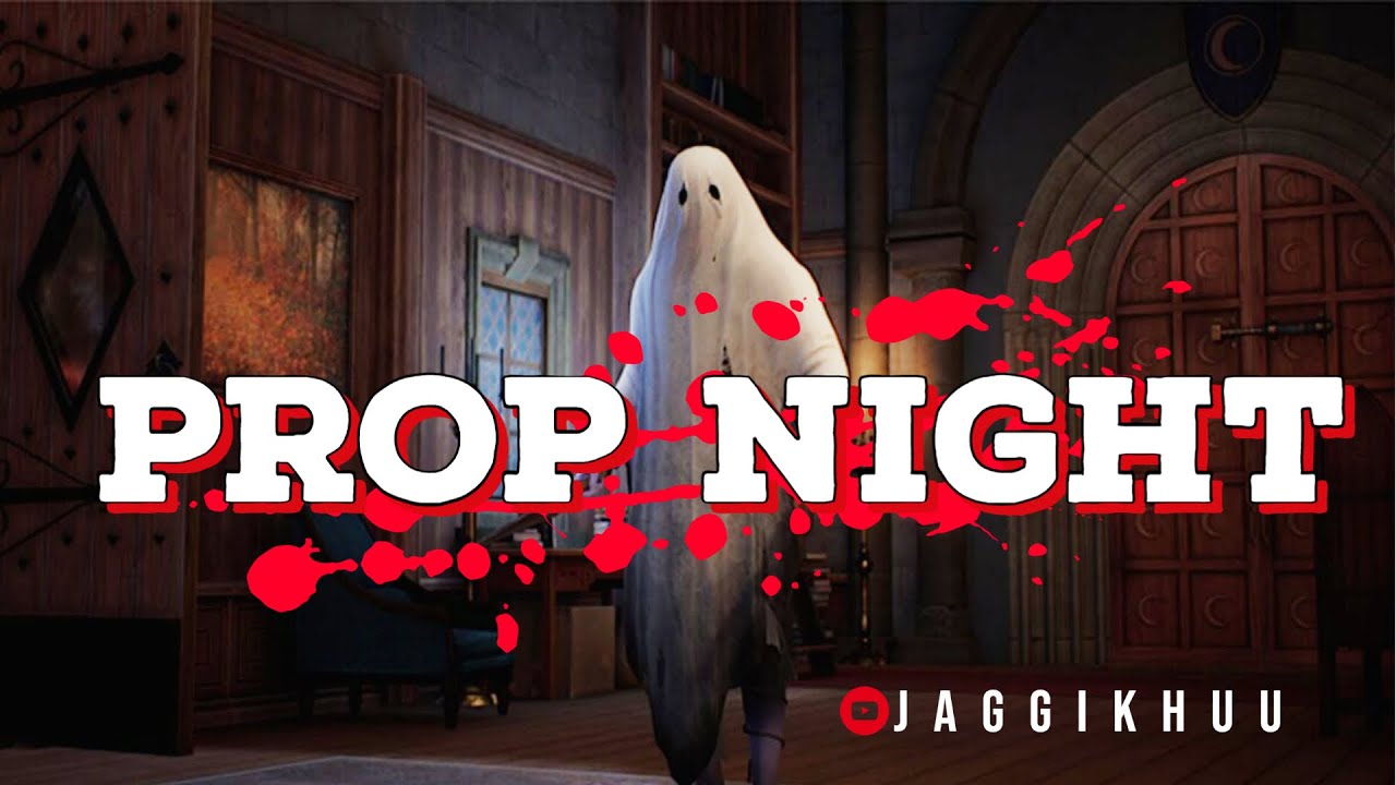PROP NIGHT STREAM | Giveaway on 100 SUBS | JaggiKhu - YouTube