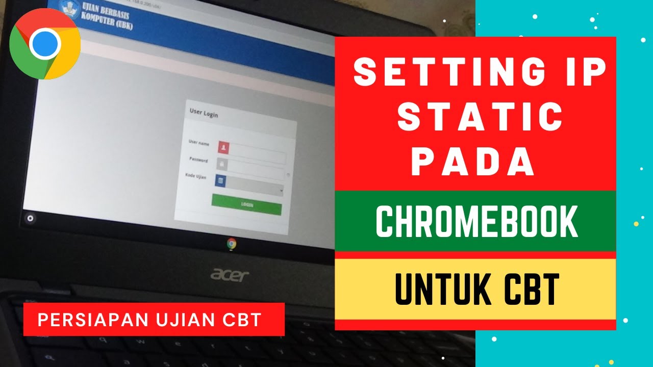 Cara Setting IP Static Pada Chromebook untuk CBT #cbt #chromebook #lan ...