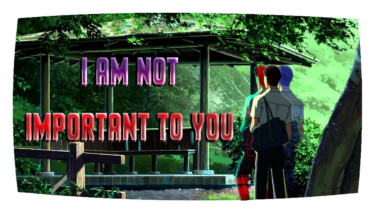 I Know that I'm not important to you [Lil Peep AMV] - YouTube