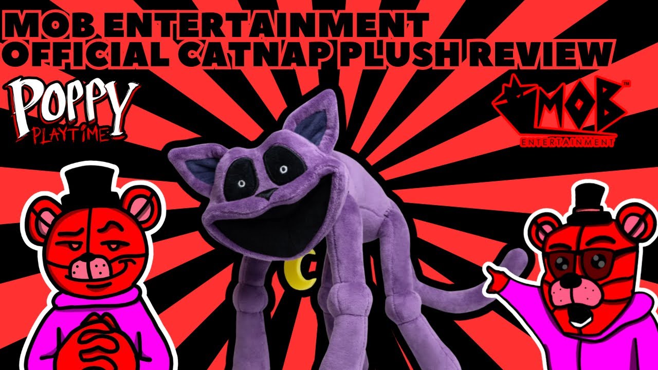 MOB ENTERTAINMENT OFFICIAL CATNAP PLUSH REVIEW - YouTube