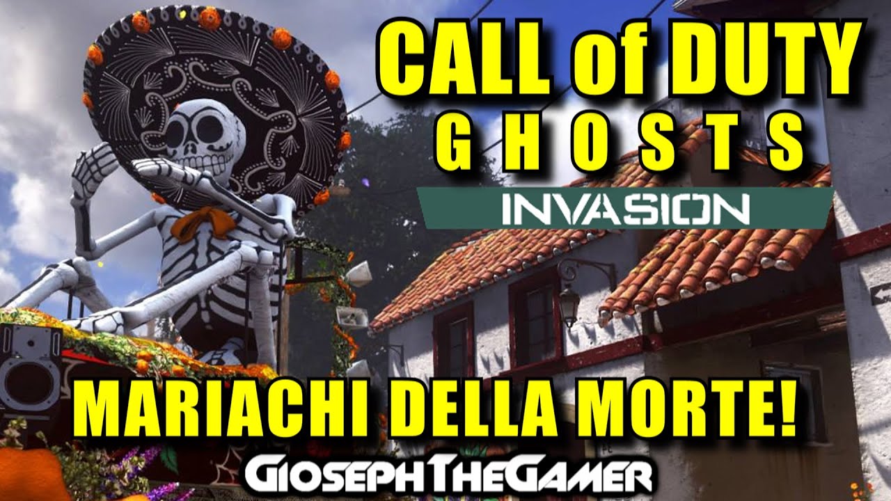 Call of Duty: Ghosts | DLC INVASION ITA | Mariachi della Morte! HD By ...