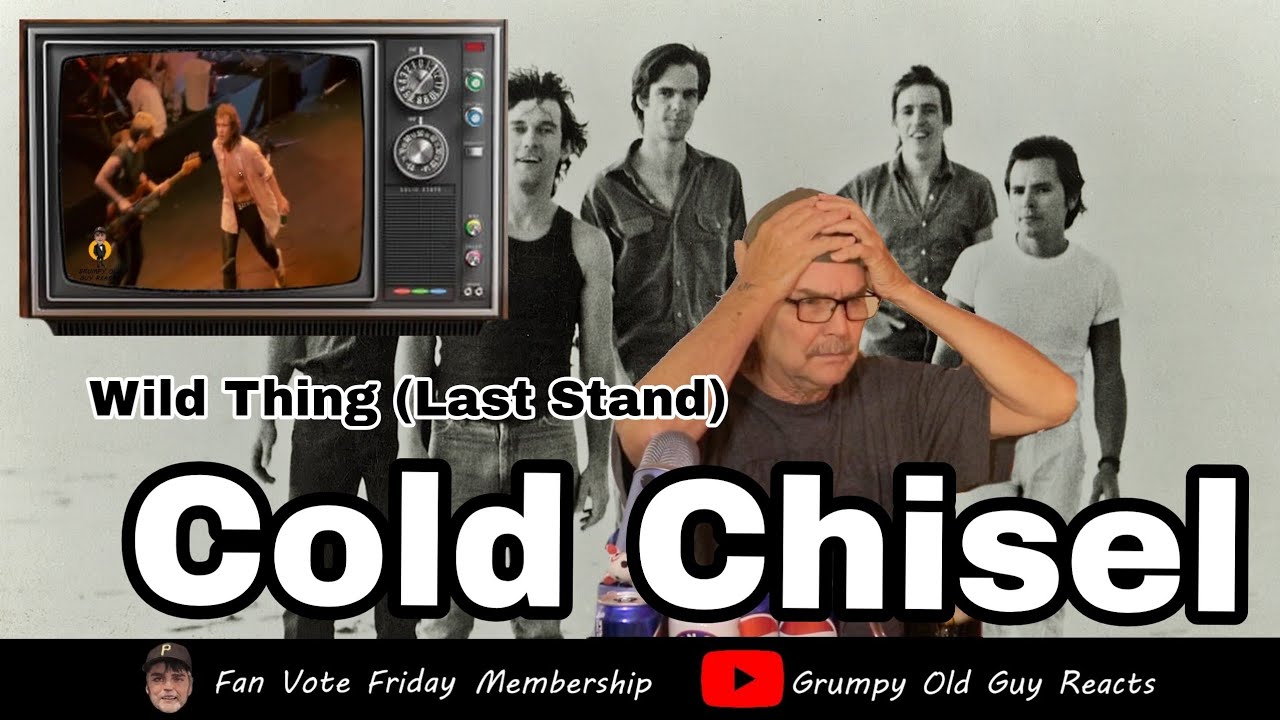 COLD CHISEL - WILD THING (LAST STAND) | FIRST TIME HEARING | REACTION ...