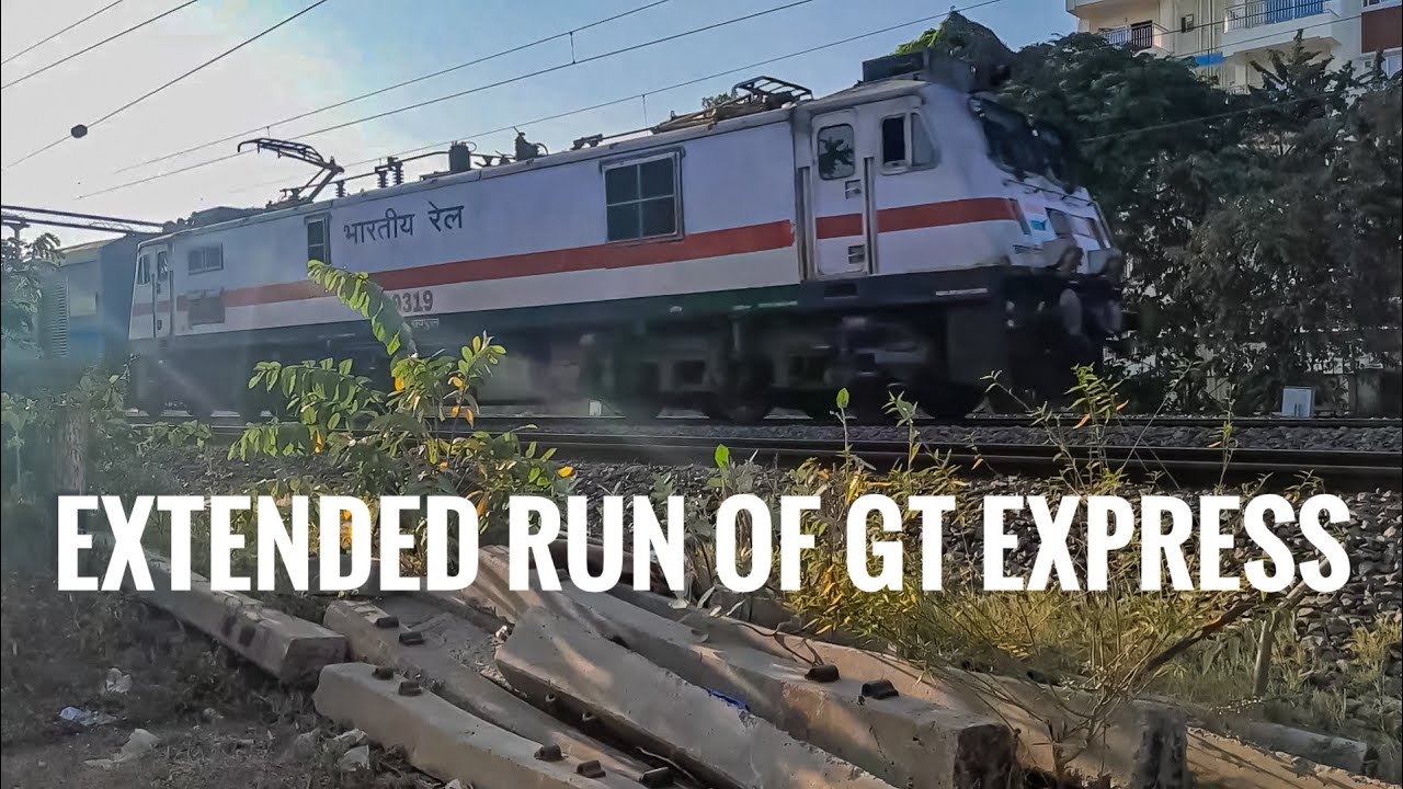 Extended Run Of 12615 Tambaram New Delhi Grand Trunk Express Cruising ...