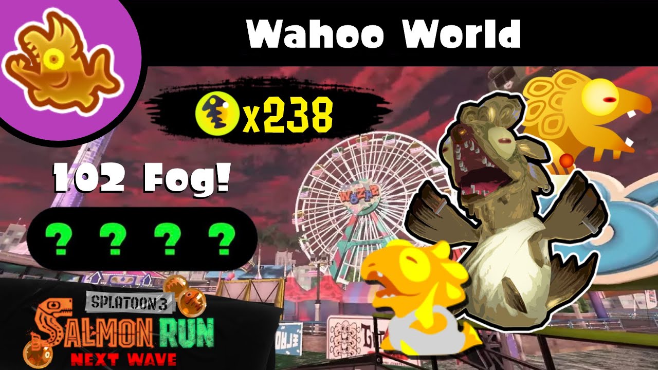 238 Eggs & 102 Fog - Return of Wahoo World! [Splatoon 3 Big Run ...