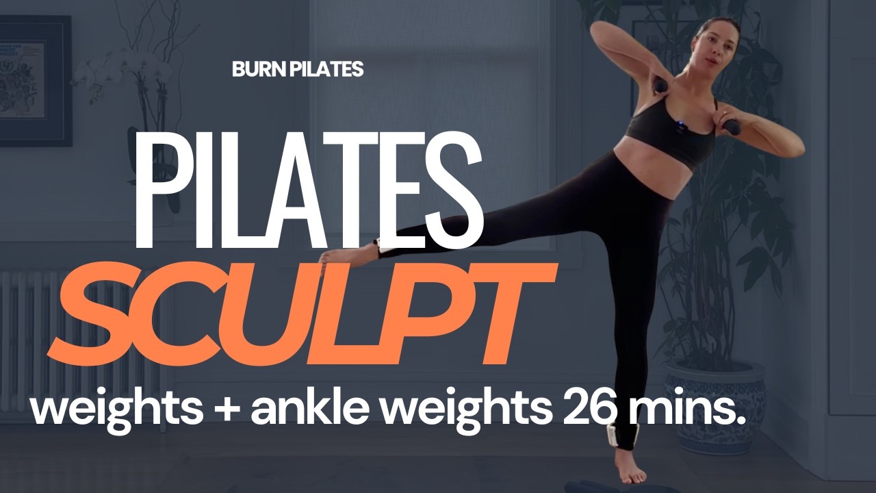 26 Min Core Pilates Sculpt Workout | Dumbbells + Ankle Weights | At ...