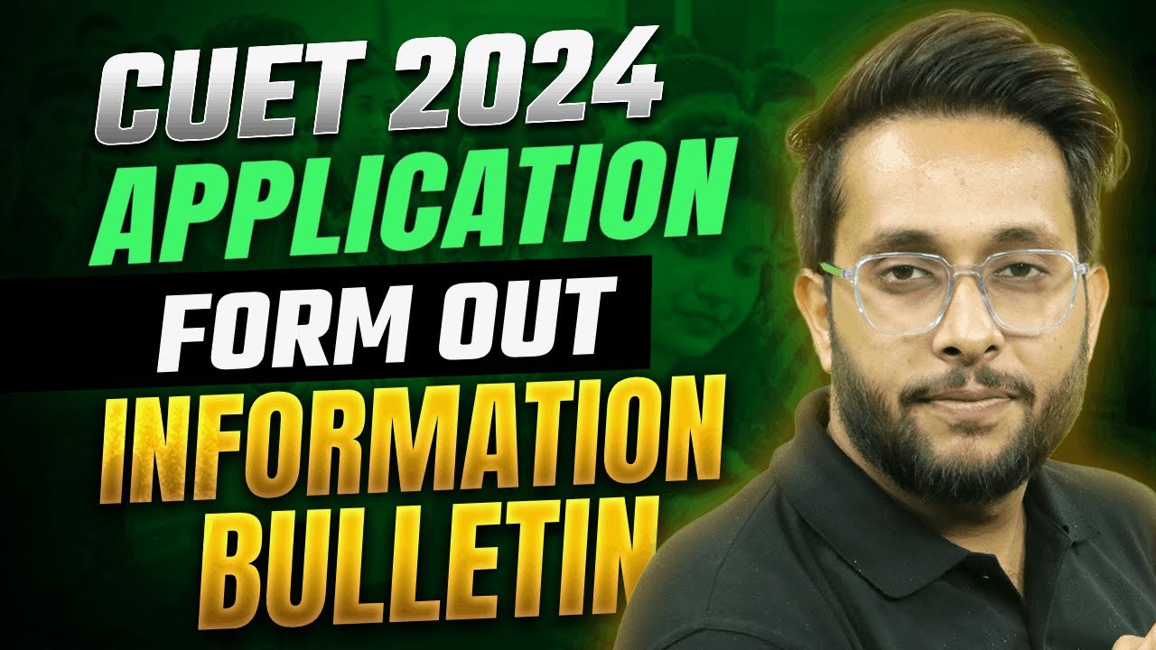 CUET UG Information Bulletin 2024 | Complete Information | CUET UG 2024 ...