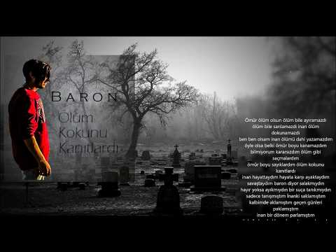 Baron - ölüm kokunu kanıtlardı