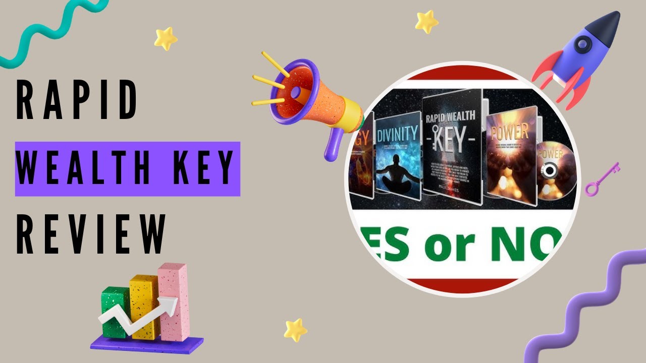 Rapid Wealth Key Review: Does It Really Unlock Wealth Fast? - YouTube