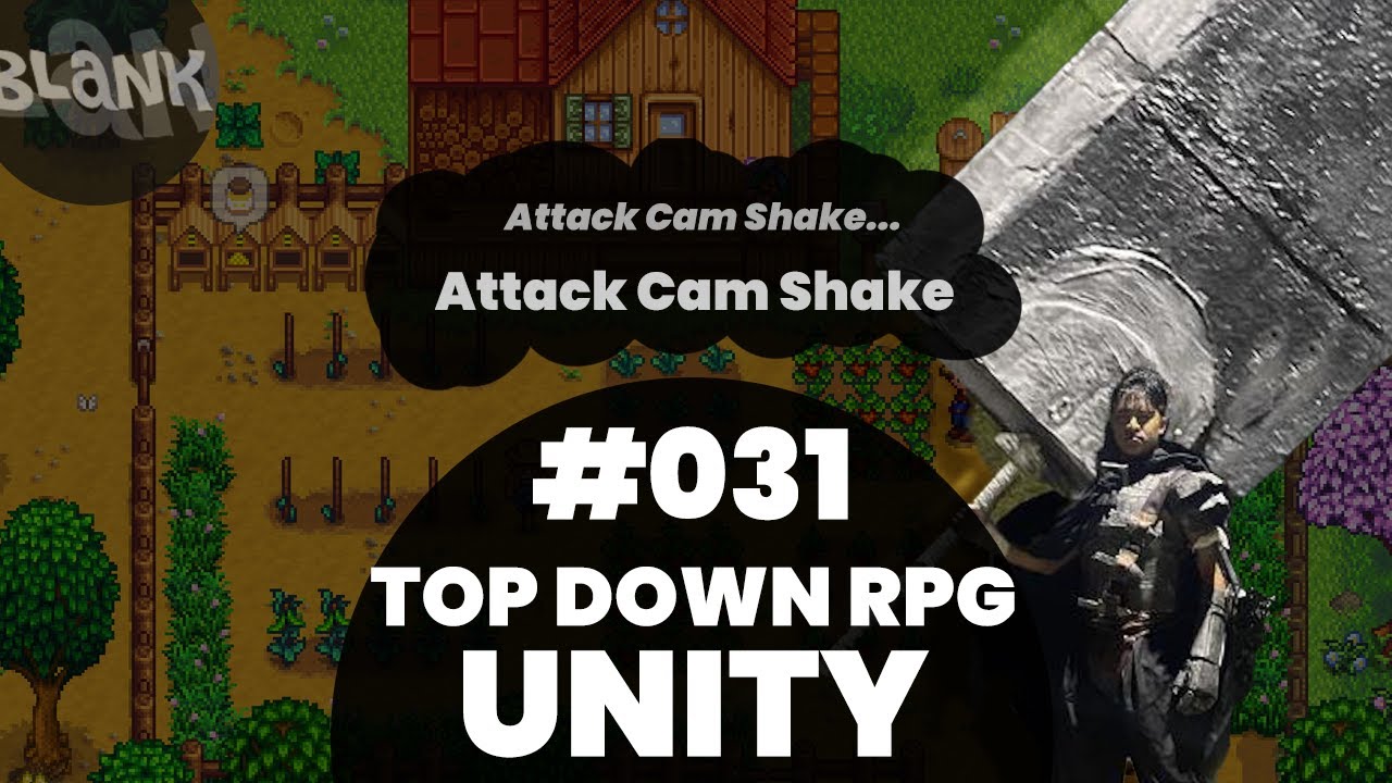 Attack Cam Shake | Unity ile Top Down RPG Yapımı #031 - YouTube