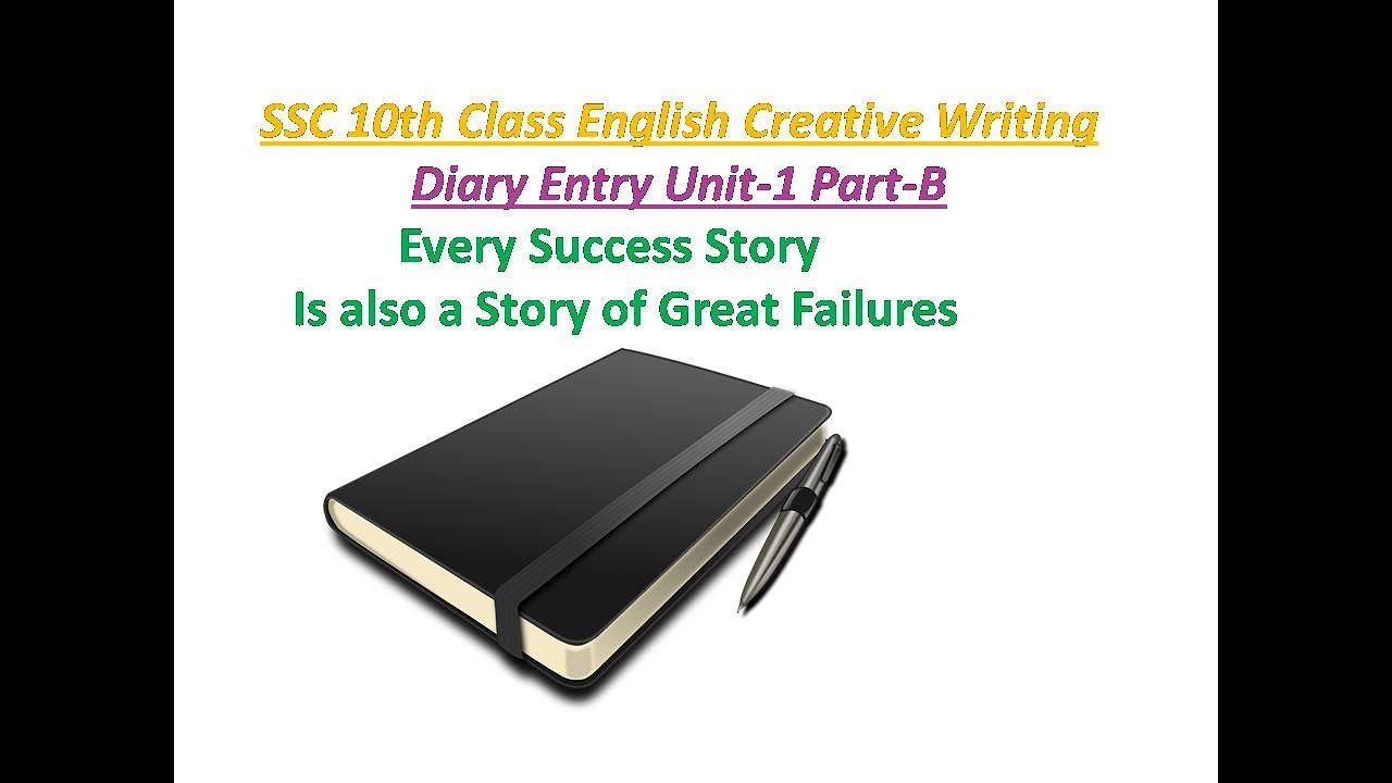 SSC 10th Class English Creative Writing - Diary Entry Unit -1 Part -B ...