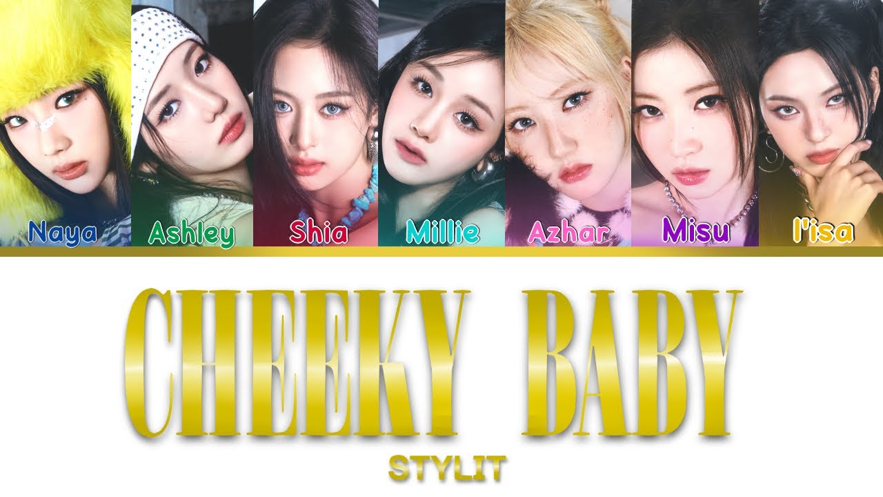 STYLIT 스타일릿 - CHEEKY BABY (Color Coded Lyrics Eng/Rus) - YouTube