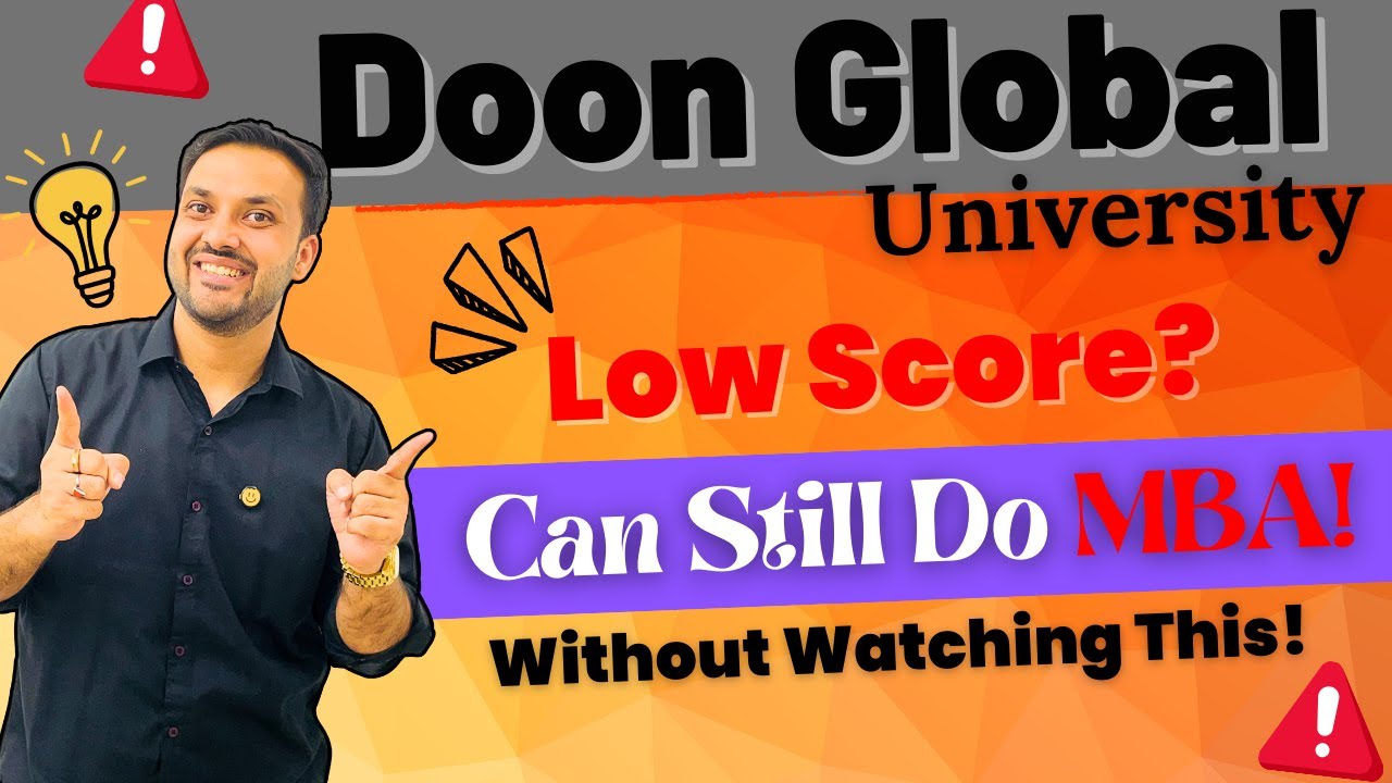 Doon Global University MBA Review | Admission, Fees, Placements & ROI ...