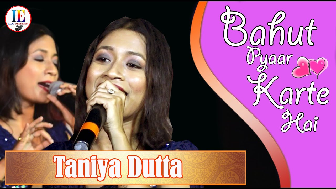 Bahut Pyaar Karte Hai | 90's Best Hindi Romantic | Saajan | Live Sing By Taniya Dutta - YouTube