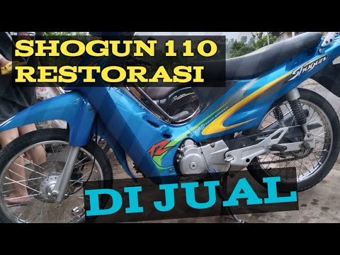 SHOGUN 110‼️DI JUAL DENGAN KONDISI PERNAH DI RESTORASI - YouTube