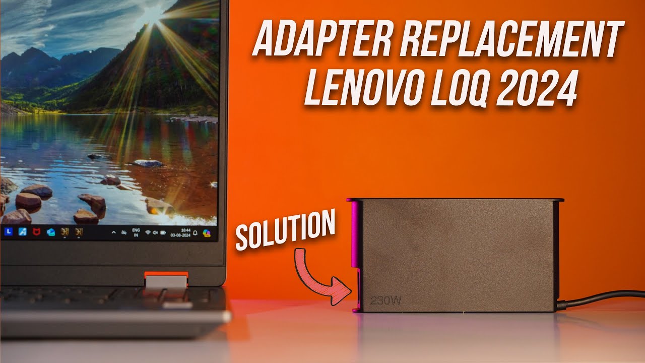 230W Adapter replacement of Lenovo LOQ 2024 | Complete process and ...