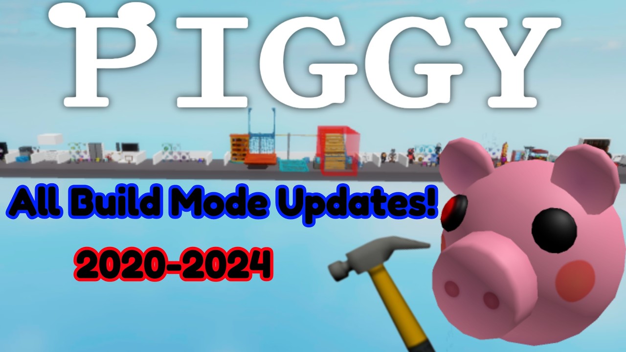Piggy Build Mode - All Updates! - YouTube