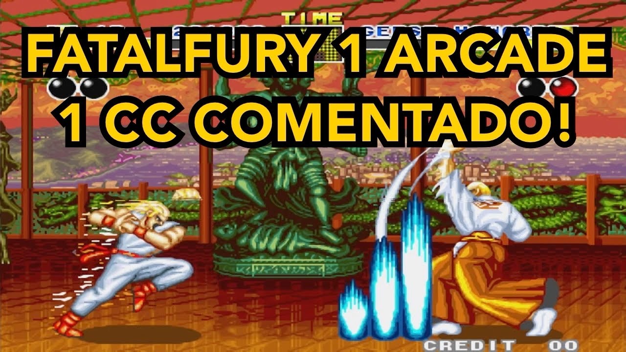 Arcade Fatal Fury 1 Comentado 1 cc - YouTube