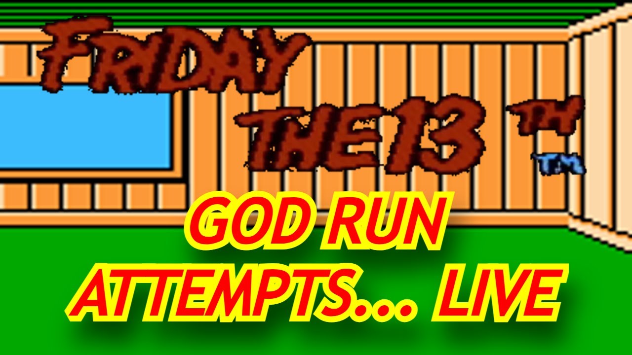 God Run Attempts | Friday the 13th NES - YouTube
