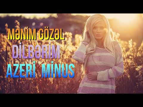 Dilbərim-Azeri minus