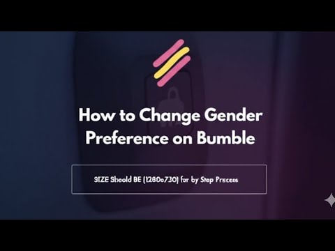 How to Change Gender Preference on Bumble Step by Step Process - YouTube