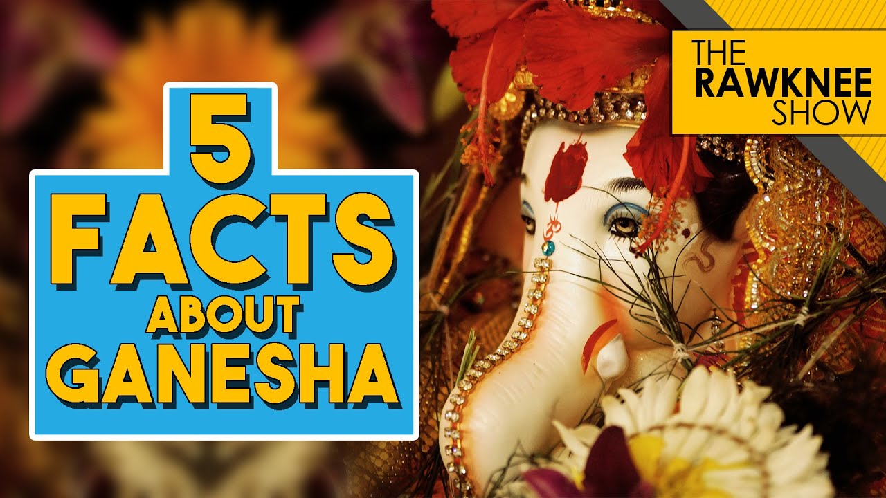 5 Facts about Ganesha You Do Not Know | Ganesh Chaturthi | 5 Facts ...