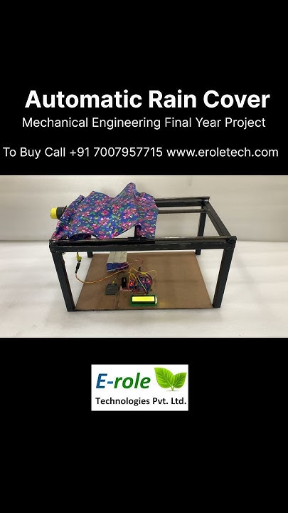 Automatic Rain Cover mechanical Engineering Final year project - YouTube