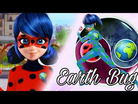 Earth Bug transformation (Ladybug unify with earth miraculous) Ladybug ...