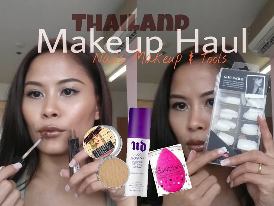 Thailand Makeup Haul | TOOLS, NAILS, and MAKEUP - YouTube
