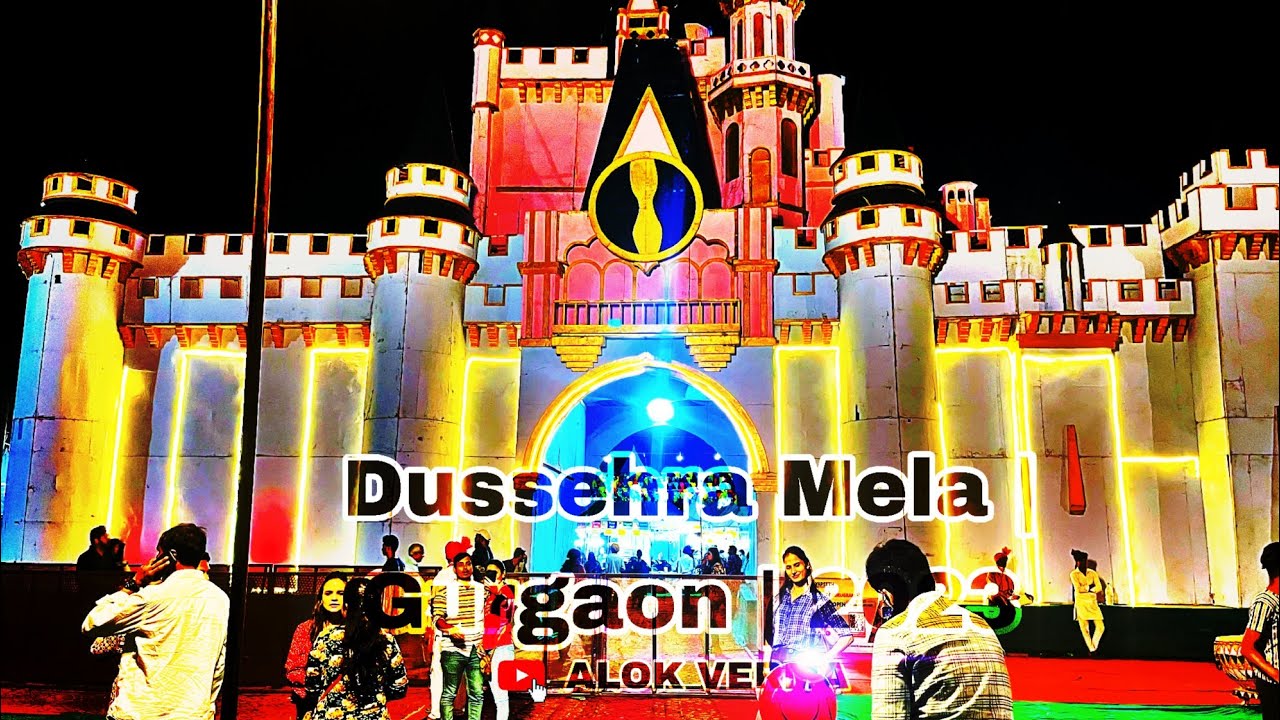 Dussehra Mela | Gurgaon | 2023 | Alok Verma | Vlogs - YouTube