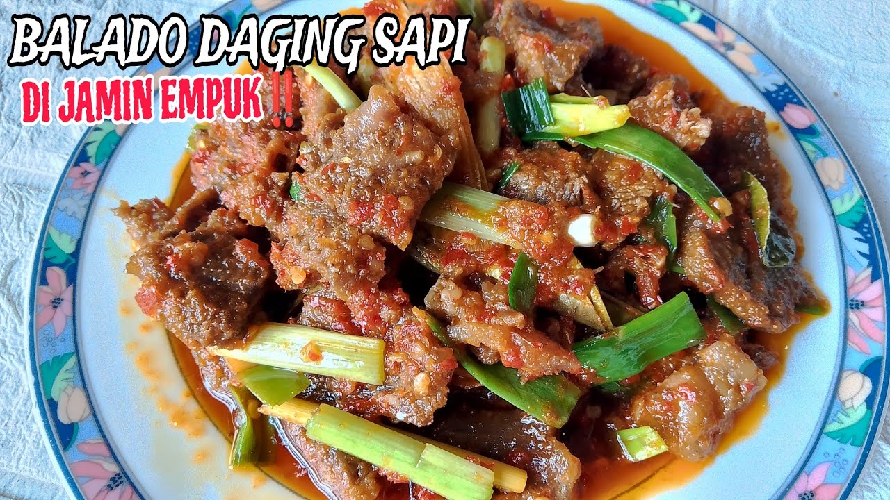 Praktis tanpa presto dagingnya empuk banget||RESEP BALADO DAGING SAPI ...