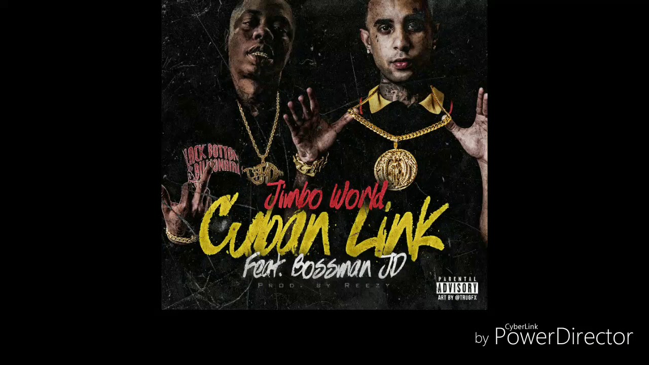 Cuban Link Feat. "Bossman Jd" Prod. By Reezy - YouTube
