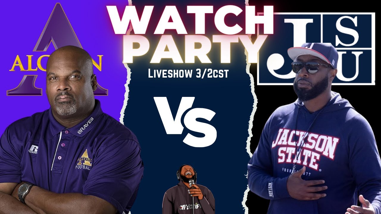 ALCORN vs JACKSON STATE "SOUL BOWL" | WATCH PARTY - YouTube