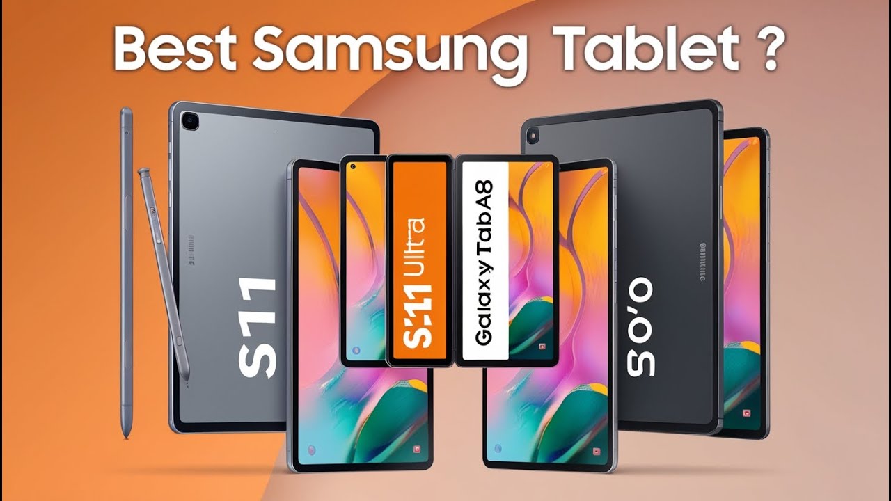 Best Samsung Tablet 2025 | TOP 5 Tablet Picks - YouTube