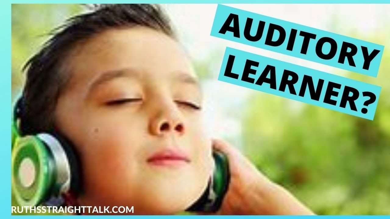 IS YOUR CHILD AN AUDITORY LEARNER? HERE ARE SOME AWESOME TIPS TO HELP ...