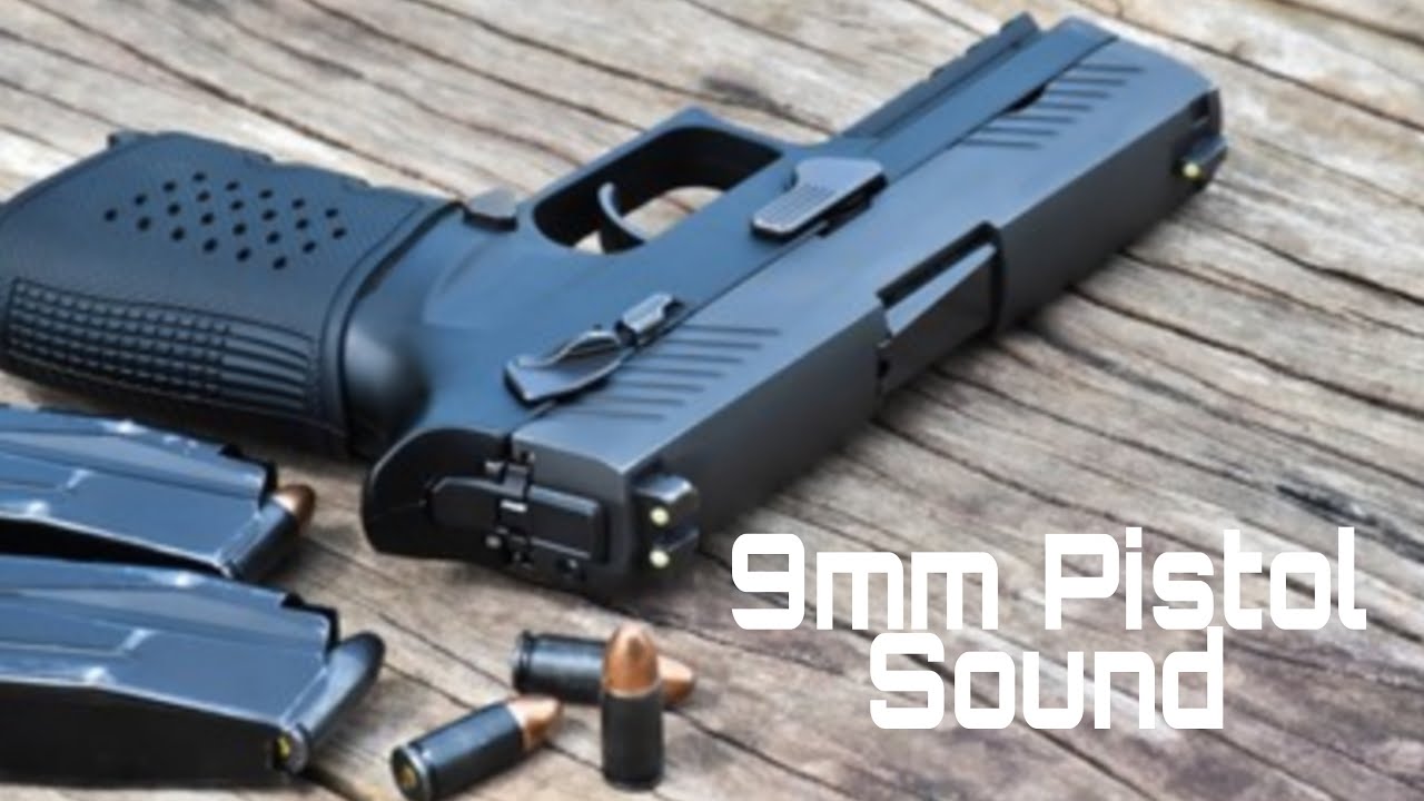 9mm Pistol Sound Effect HD 4k... - YouTube