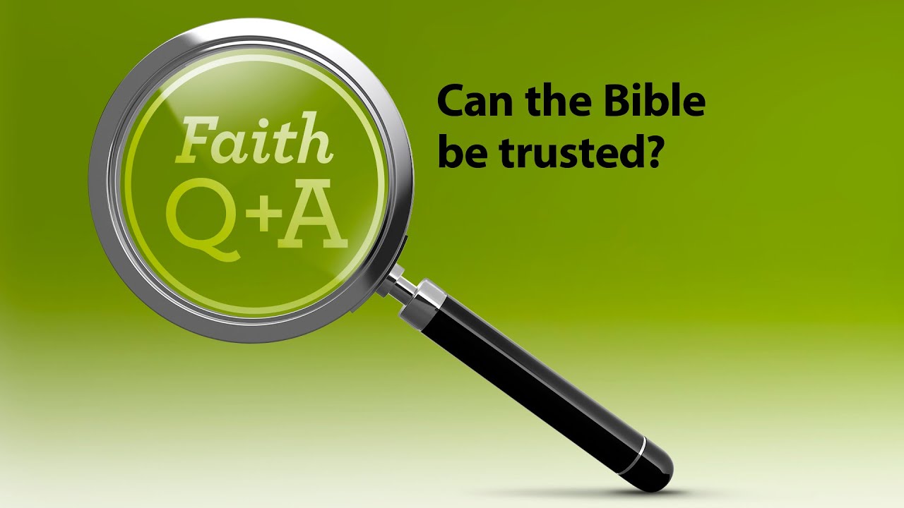 10. Can the Bible be trusted? - YouTube