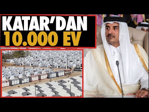 KATAR'DAN DEPREM İÇİN 10.000 EV !  AZERBAYCAN HALKI BAĞIŞ TOPLADI !
