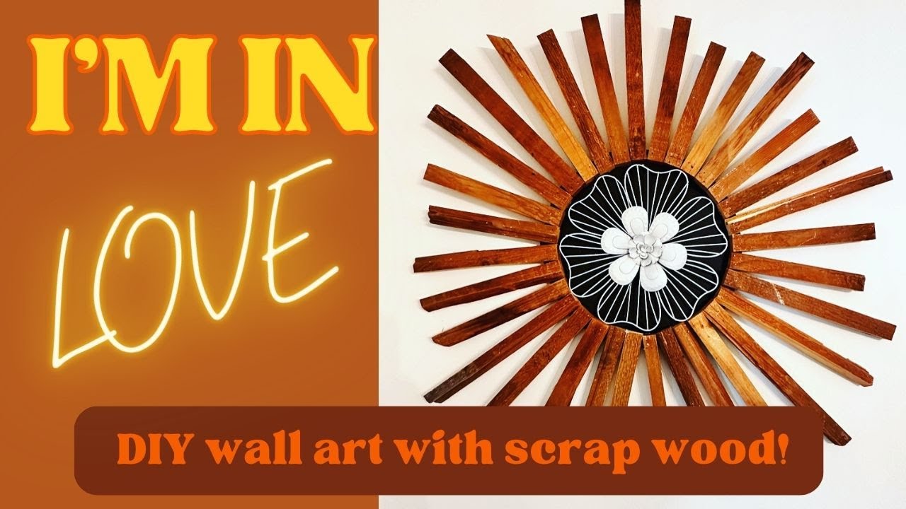 How to Use Scrap Wood to Make Beautiful Wall Art for Your Home - New ...