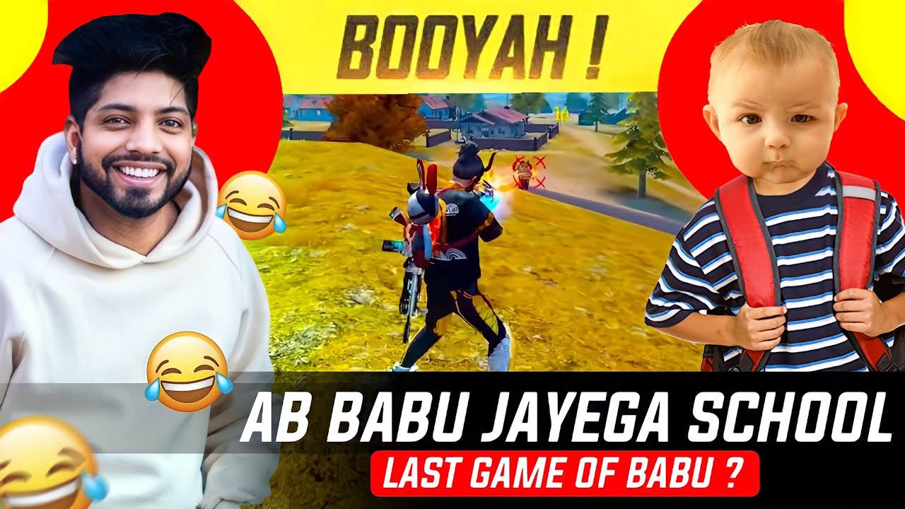Last Game With Babu😭- Ab Babu School Jayega Sidha😍- Garena Free Fire ...