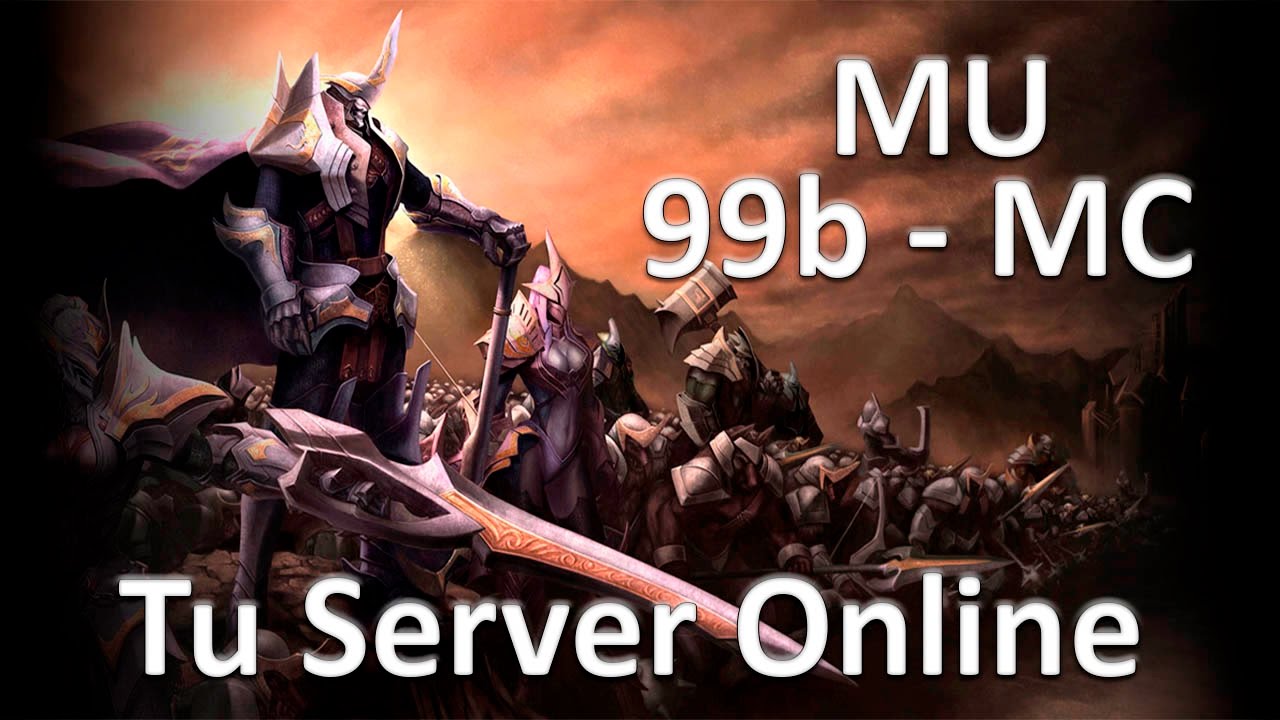 MuOnline - Crear Mu 99b - TSONetworks.com - YouTube
