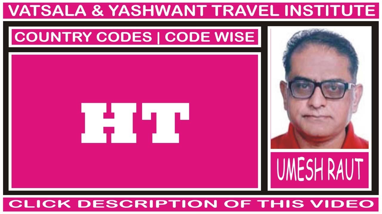 HT | COUNTRY CODES | CODE WISE - YouTube