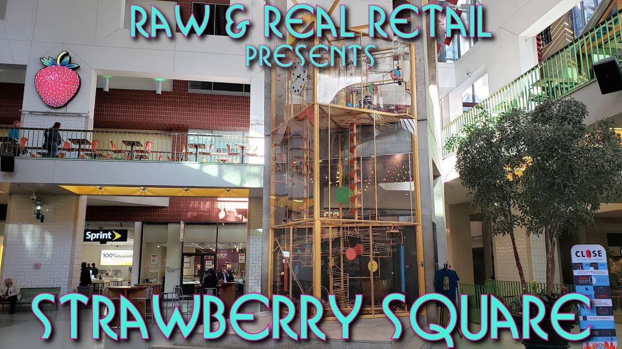 Strawberry Square - Raw & Real Retail - YouTube