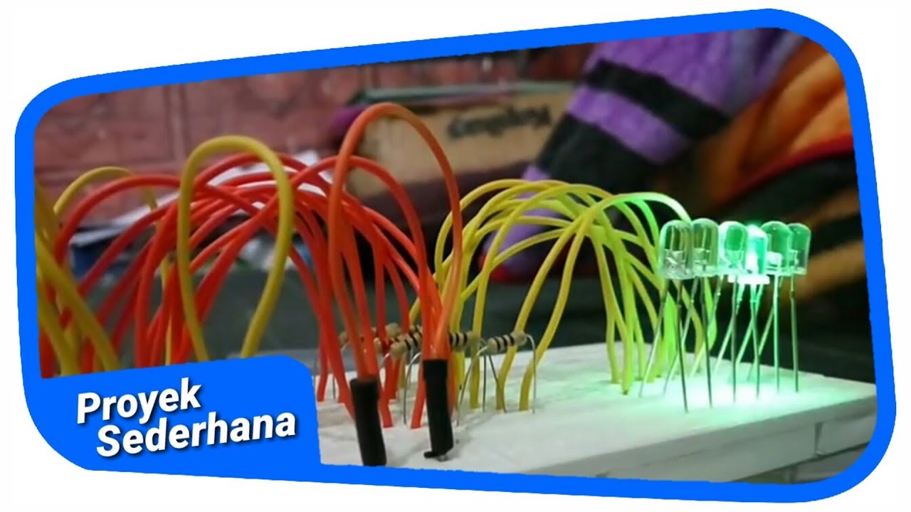Proyek Elektronika Sederhana #1 - Lampu Knight Rider - YouTube