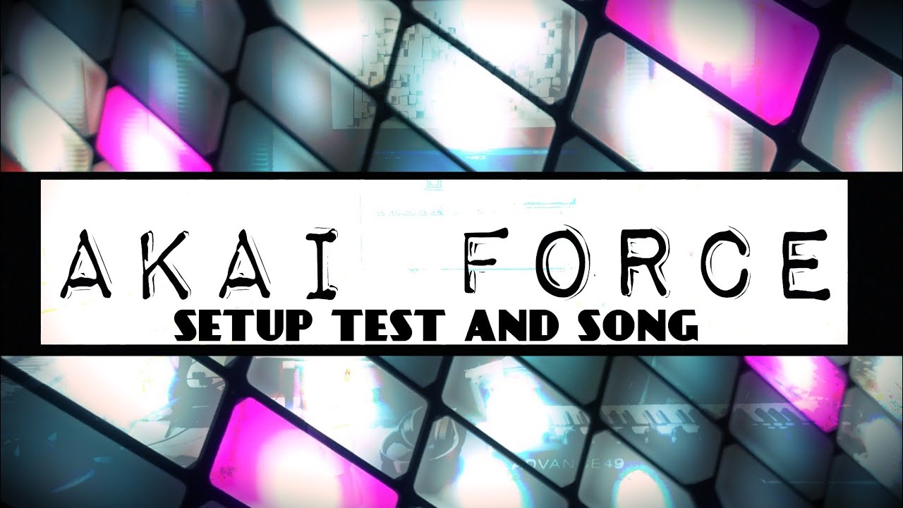 Akai Force How to make a Song with The AKAI FORCE and USB Keyboard ...