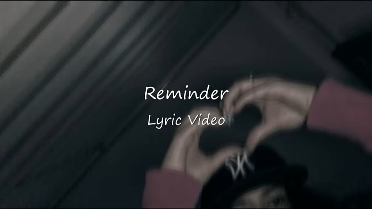 The Weeknd - Reminder (lyric Video) - YouTube