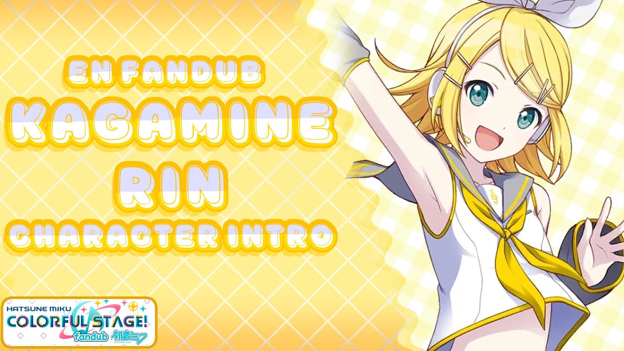 【ProSeka】 Kagamine Rin Character Introduction 【English Fandub】 - YouTube