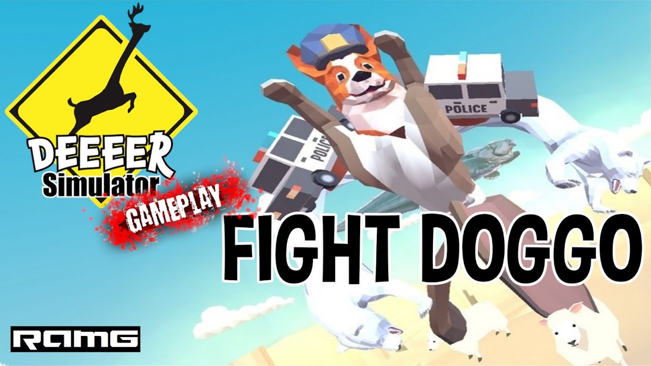 DEEEER Simulator | Fight Doggo | HD | 60 FPS | Crazy Gameplays!! - YouTube