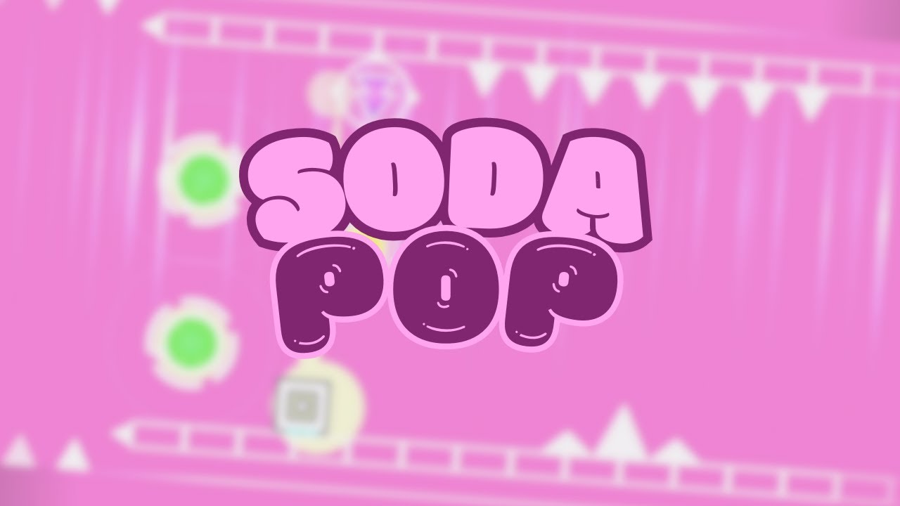 Saja Boys - Soda Pop | Geometry Dash Layout Showcase #3 - YouTube