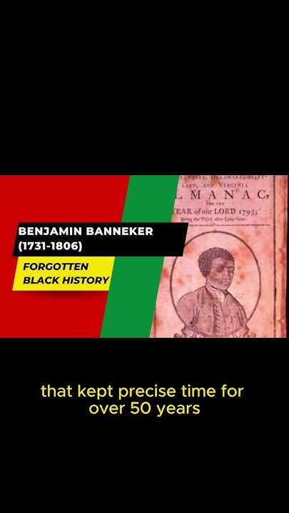 Benjamin Banneker (1731–1806): Pioneer African American Scientist and ...